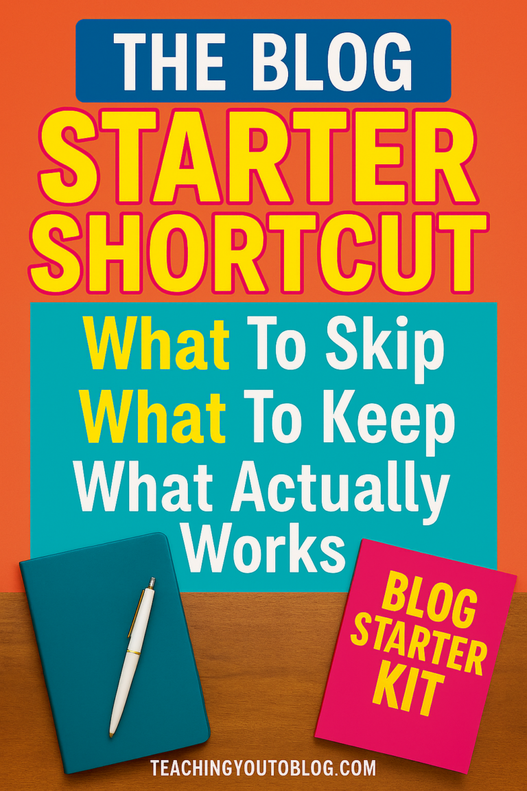 The Blog Starter Shortcut: What To Skip, What To Keep, and What ...